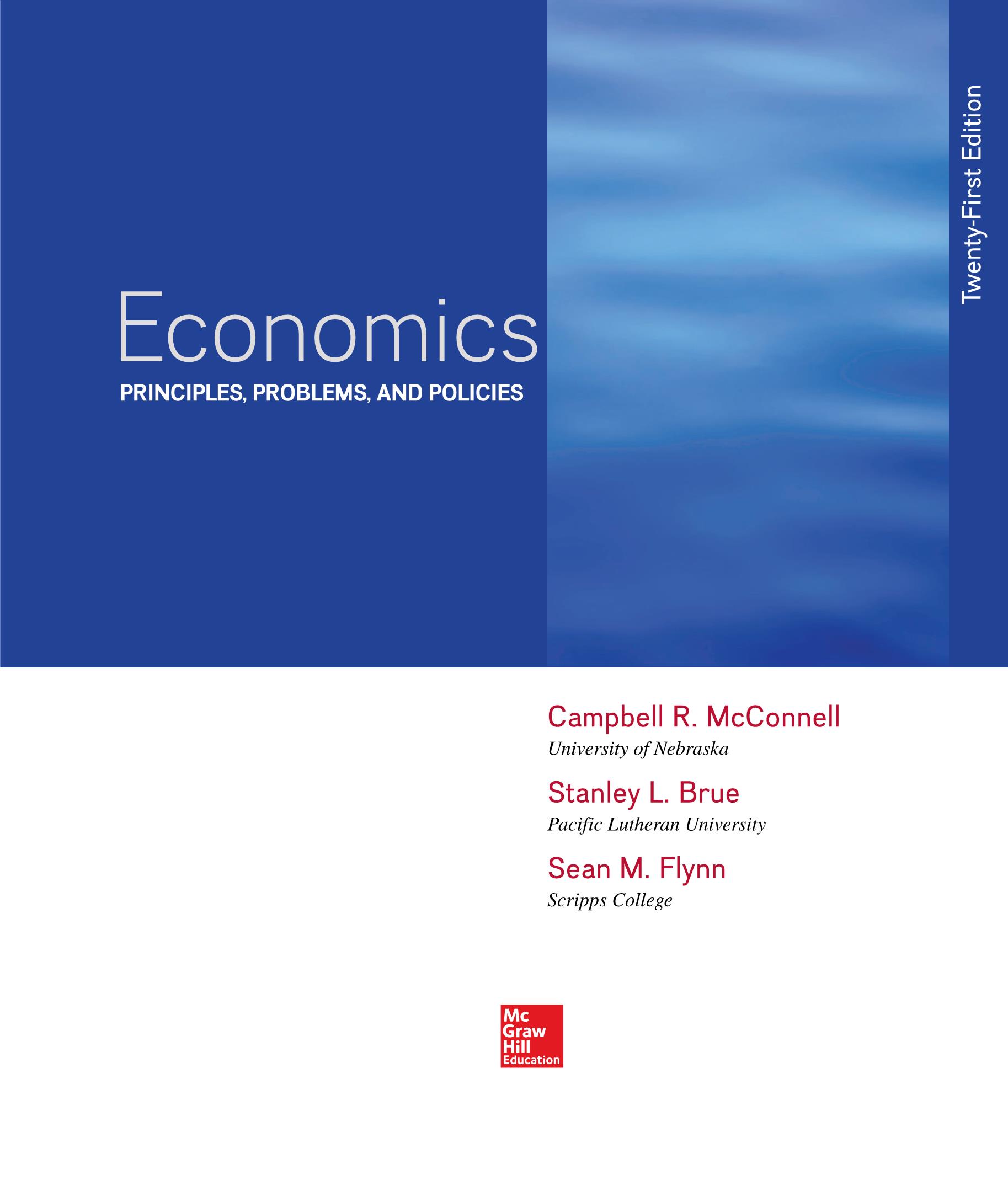 Economics PRINCIPLES, PROBLEMS, AND POLICIES《经济学原理问题和政策》_文库-报告厅